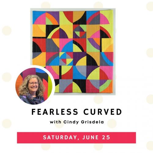 Fearless Curves with Cindy Grisdela | SAQA - Studio Art Quilt Associates